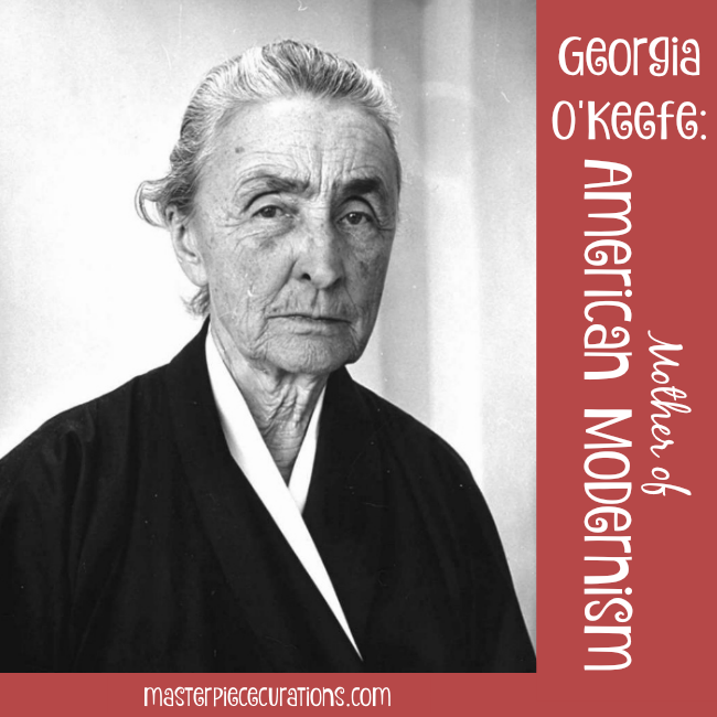 Georgia O’Keeffe - Masterpiece Curations