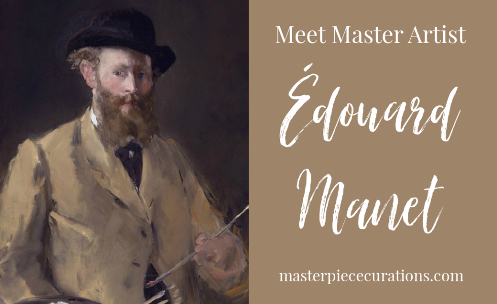 Édouard Manet - Masterpiece Curations